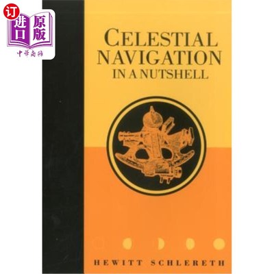 海外直订Celestial Navigation in a Nutshell 简而言之，天文导航