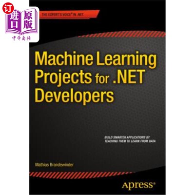 海外直订Machine Learning Projects for .Net Developers 面向.Net开发人员的机器学习项目