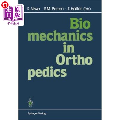 海外直订医药图书Biomechanics in Orthopedics 骨科生物力学