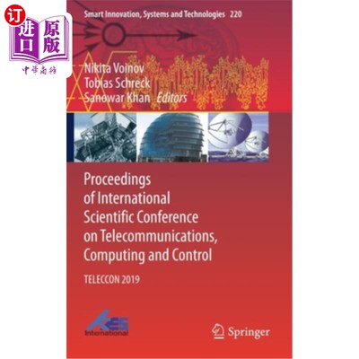 海外直订Proceedings of International Scientific Conference on Telecommunications, Comput 2019年国际电信、计算和控制