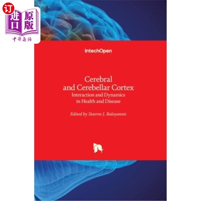 海外直订医药图书Cerebral and Cerebellar Cortex: Interaction and Dynamics in Health and Disease 大脑和小脑皮层:健康