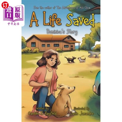 海外直订A Life Saved: Dominica's Story 《救命：多米尼克的故事
