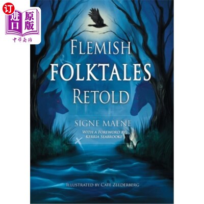 海外直订Flemish Folktales Retold: 36 Illustrated Folktales from Flanders 佛兰德民间故事重述：36个绘本的佛兰德民间故