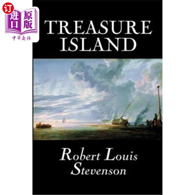 Treasure Island by Robert Louis Stevenson, Fiction, Classics 罗伯特·路易斯·史蒂文森的《金银岛》，小说，经典【中商原版?