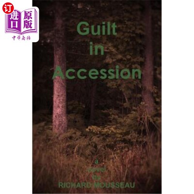 海外直订Guilt in Accession 承认有罪