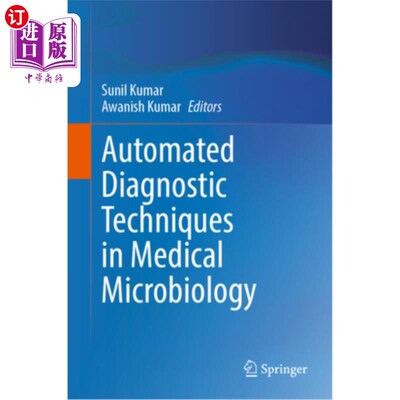 海外直订医药图书Automated Diagnostic Techniques in Medical Microbiology 医学微生物学中的自动诊断技术