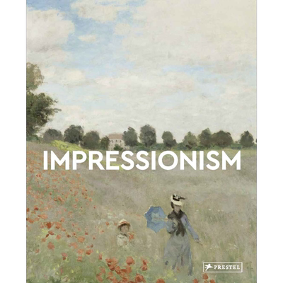 Impressionism: Masters of Art 进口艺术 印象派：艺术大师【中商原版】