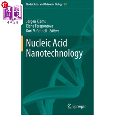 海外直订Nucleic Acid Nanotechnology 核酸纳米技术