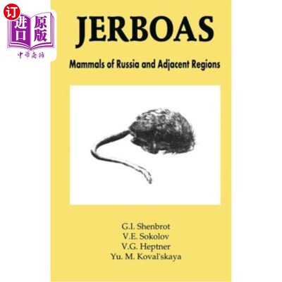 海外直订Jerboas: Mammals of Russia and Adjacent Regions 跳鼠:俄罗斯及邻近地区的哺乳动物