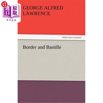 海外直订Border and Bastille 边境和巴士底狱