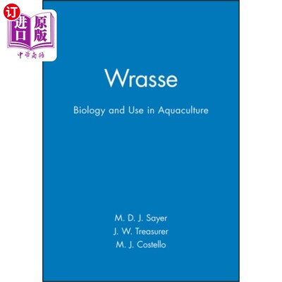 海外直订Wrasse: Biology and Use in Aquaculture 濑鱼