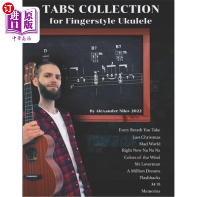 海外直订Tabs Collection for Fingerstyle Ukulele 指纹四弦琴的标签收集