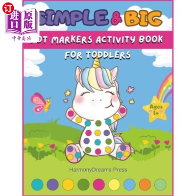 海外直订Simple & Big Dot Markers Activity Book for Toddlers: 50 Easy Guided Big Dots for 简单和大点标记活动书为幼儿