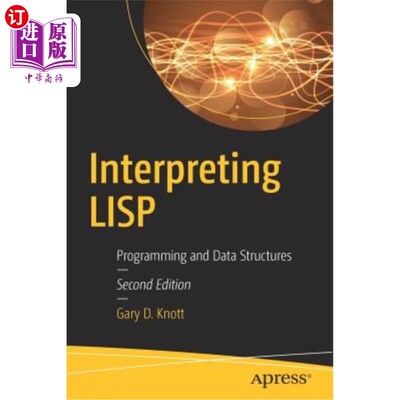 海外直订Interpreting LISP: Programming and Data Structures 解释LISP：编程和数据结构