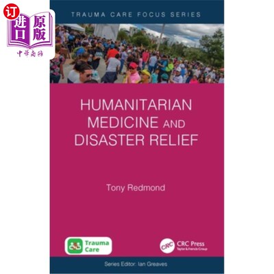 海外直订医药图书Humanitarian Medicine and Disaster Relief 人道主义医学与救灾