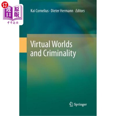 海外直订Virtual Worlds and Criminality 虚拟世界与犯罪