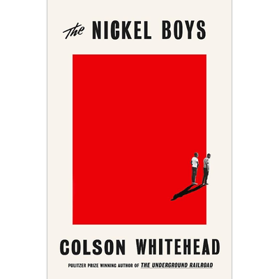 普利策奖原版 The Nickel Boys 英文原版 科尔森·怀特黑德：镍币男孩 历史小说 Colson Whitehead【中商原版】2020普利策小说奖