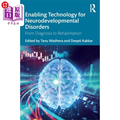 海外直订Enabling Technology for Neurodevelopmental Disor... 神经发育障碍的支持技术