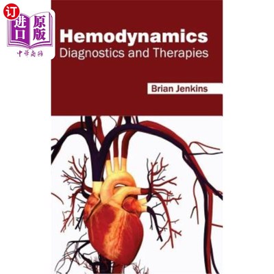 海外直订医药图书Hemodynamics: Diagnostics and Therapies 血流动力学：诊断和治疗