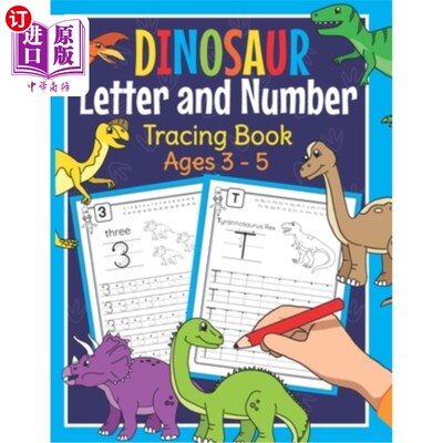 海外直订Dinosaur Letter and Number Tracing Book Ages 3 - 5: Dino Practice Workbook for P 恐龙字母和数字跟踪书3 - 5
