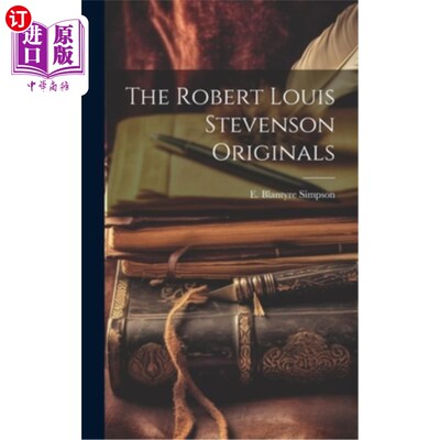 海外直订The Robert Louis Stevenson Originals 罗伯特·路易斯·史蒂文森家族