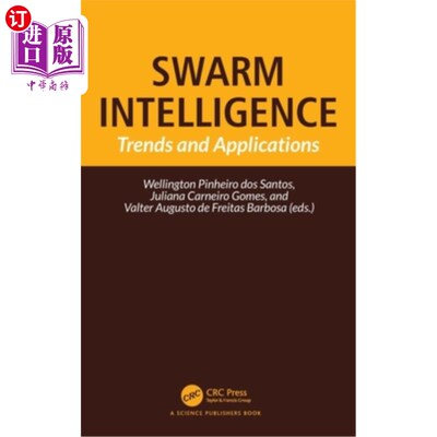 海外直订Swarm Intelligence: Trends and Applications 群体智能:趋势与应用