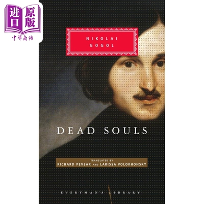 预售 死魂灵 Everymans Library Classics Dead Souls 英文原版 Nikolai Gogol 喜剧作品 俄罗斯文学【中商原版】
