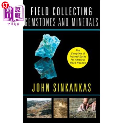 海外直订Field Collecting Gemstones and Minerals 野外采集宝石和矿物