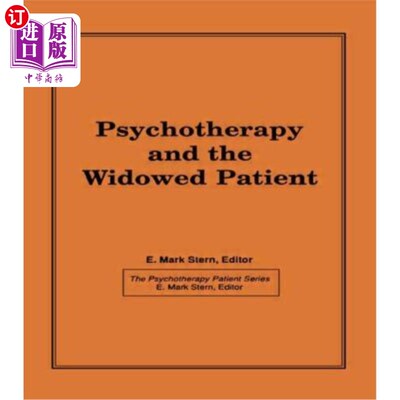 海外直订医药图书Psychotherapy and the Widowed Patient 心理治疗和丧偶病人