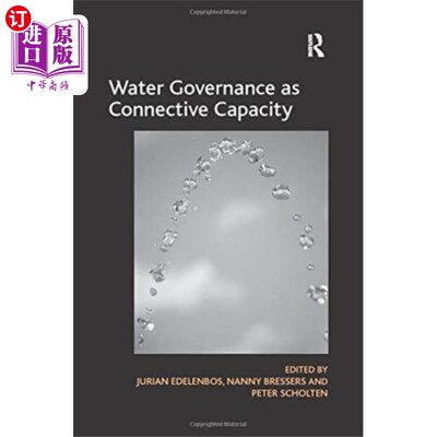 海外直订Water Governance as Connective Capacity 水治理作为连接能力