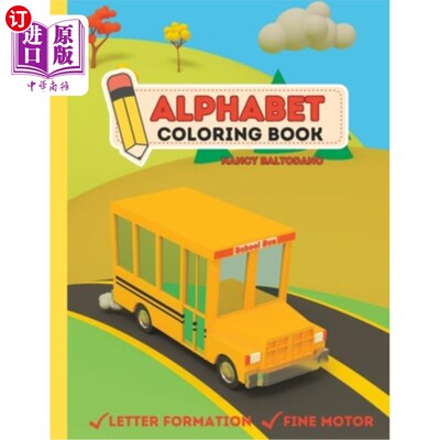 海外直订Alphabet Coloring Book for Kids, Letter Formation, Fine Motor Practice 儿童字母着色书，字母形成，精细运动练