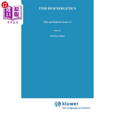 海外直订Fish Bioenergetics 鱼类生物能量学