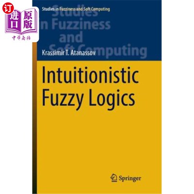 海外直订Intuitionistic Fuzzy Logics 直觉模糊逻辑