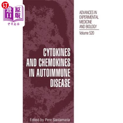 海外直订医药图书Cytokines and Chemokines in Autoimmune Disease 自身免疫性疾病中的细胞因子和趋化因子