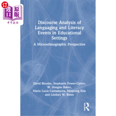 海外直订Discourse Analysis of Languaging and Literacy Events in Educational Settings: A  教育环境中语言和读写事件的