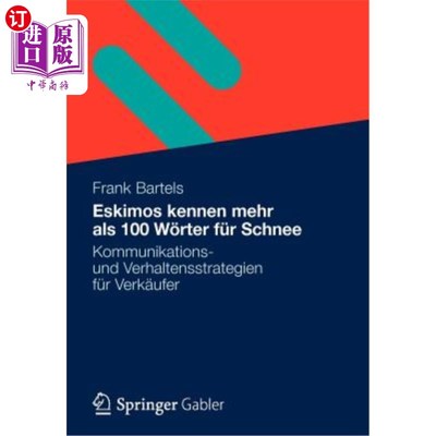 海外直订德语 Eskimos Kennen Mehr ALS 100 W?rter Für Schnee: Kommunikations- Und Verhaltensstr 爱斯基摩人能超过100度