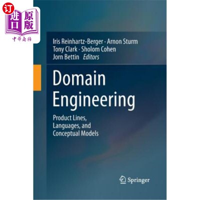 海外直订Domain Engineering: Product Lines, Languages, and Conceptual Models 领域工程：产品线、语言和概念模型