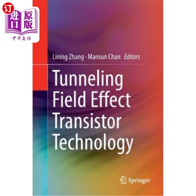 海外直订Tunneling Field Effect Transistor Technology 隧道场效应晶体管技术