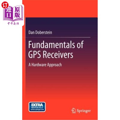 海外直订Fundamentals of GPS Receivers: A Hardware Approach GPS接收机基础：硬件方法