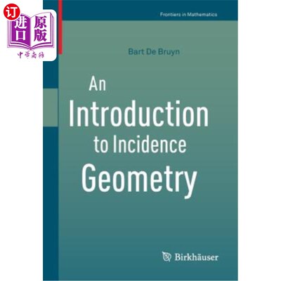 海外直订An Introduction to Incidence Geometry 关联几何简介