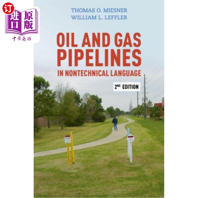 海外直订Oil and Gas Pipelines in Nontechnical Language, 2nd Edition