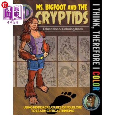 海外直订Ms. Bigfoot and the Cryptids: Educational Coloring Book Bigfoot女士和《密码：教育色彩书》