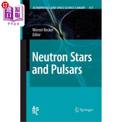 海外直订Neutron Stars and Pulsars 中子星和脉冲星