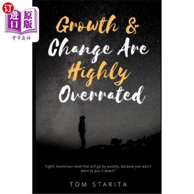 海外直订Growth & Change Are Highly Overrated 成长和改变被高估了