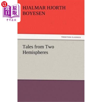 海外直订Tales from Two Hemispheres 《两个半球的故事》