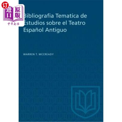 海外直订Bibliografia Tematica de Estudios sobre el Teatro Espa?ol Antiguo 西班牙戏剧研究专题书目?语前