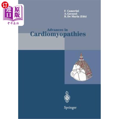 海外直订医药图书Advances in Cardiomyopathies: Proceedings of the II Florence Meeting on Advances 心肌病进展:第二次