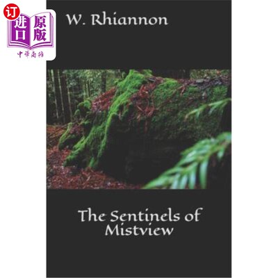 海外直订The Sentinels of Mistview Mistview的哨兵