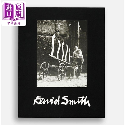 David Smith Sculpture : A Catalogue Raisonne 1932-1965 进口艺术 大卫史密斯的雕塑：目录 1932-1965年 Yale【中商原版】