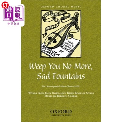 海外直订Weep you no more, sad fountains 别再为你哭泣了，悲伤的喷泉